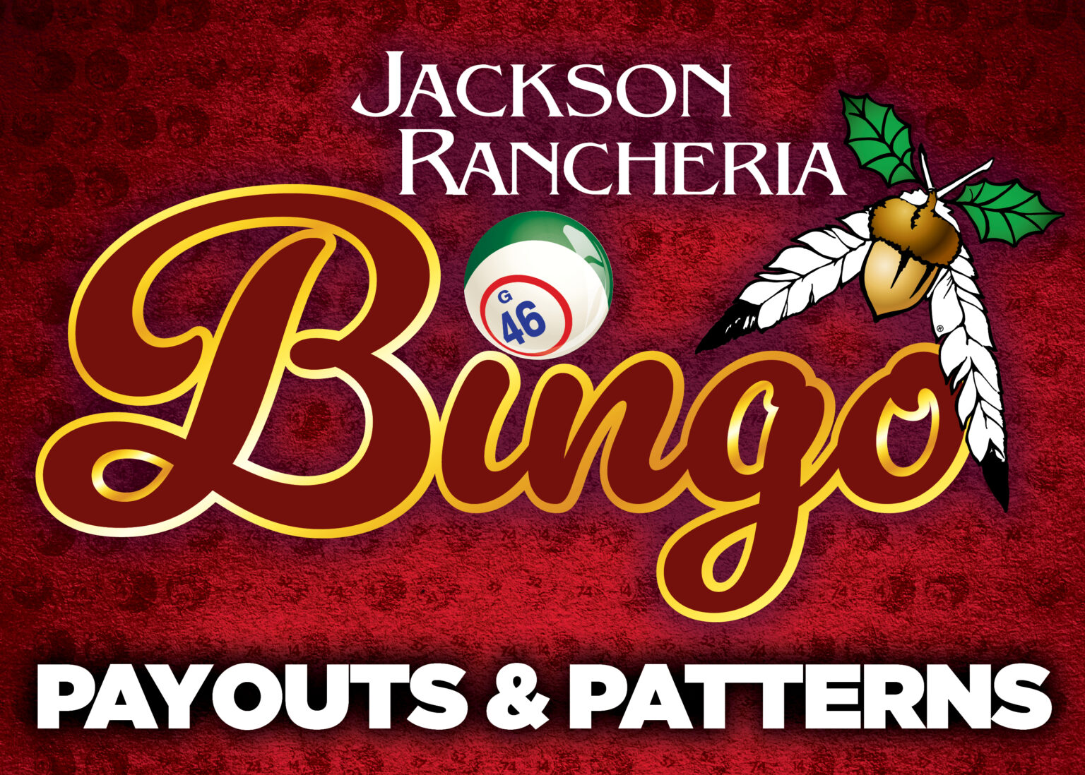 Bingo Payouts & Patterns - Jackson Rancheria Casino Resort